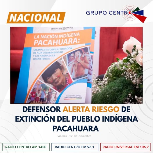Alerta por riesgo de extinción del pueblo Pacahuara en la Amazonía ...